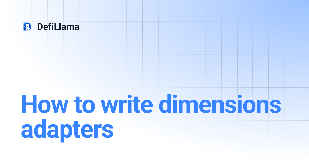 How to write dimensions adapters | DefiLlama